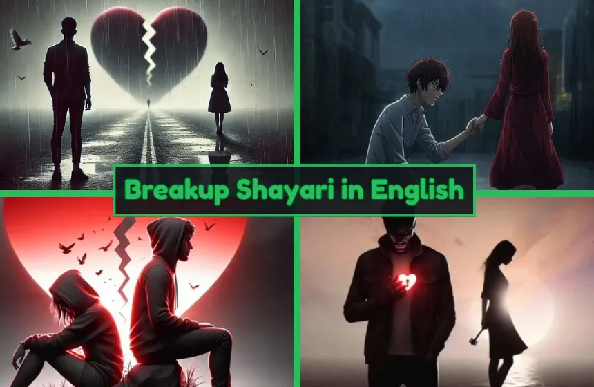 Best 120+ Breakup Shayari in English 2026 - englishshayaris.com
